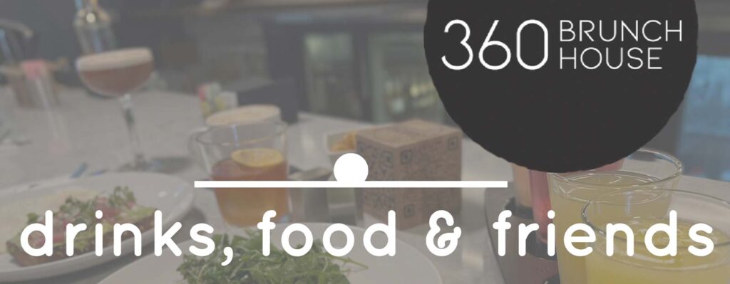 360 Brunch House - Mockingbird Station